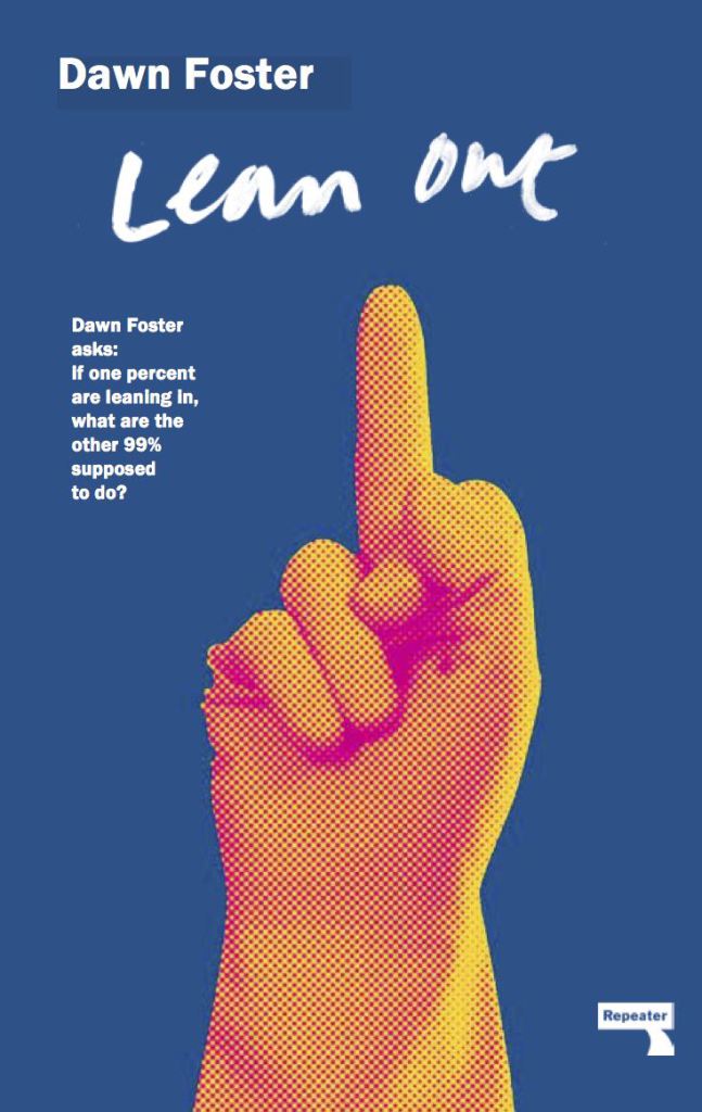 Review: Lean Out – rs21 – revolutionary socialism in the 21st century